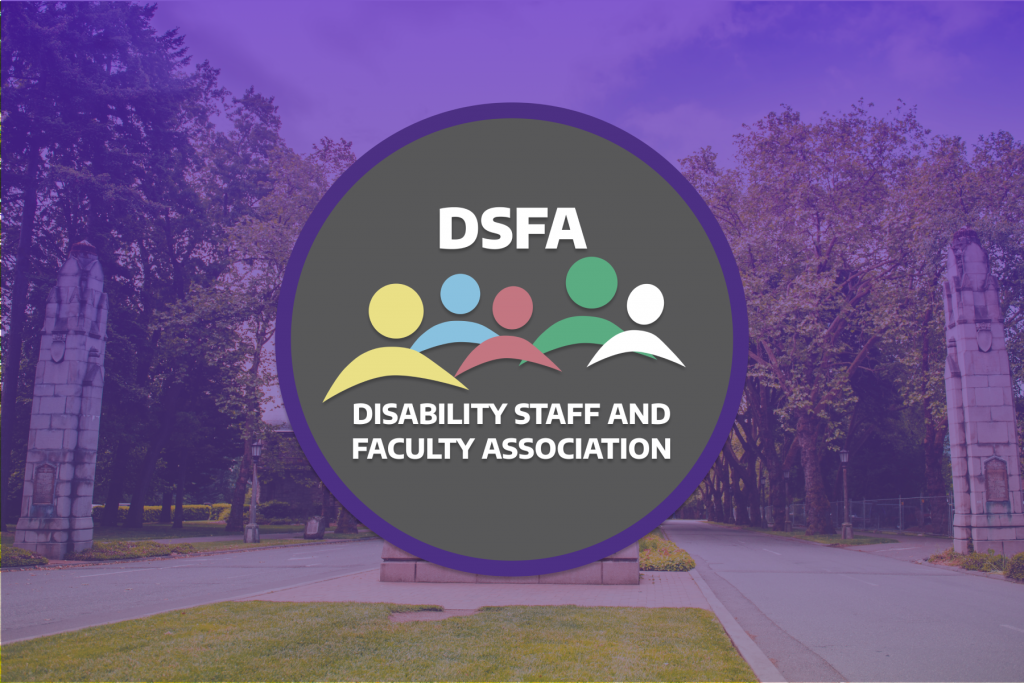 The UW Disability Staff & Faculty Association (DSFA) Kick Off Week ...