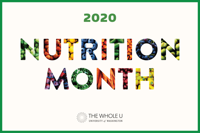 2020 National Nutrition Month The Whole U 2020-national-nutrition-month-the-whole-u